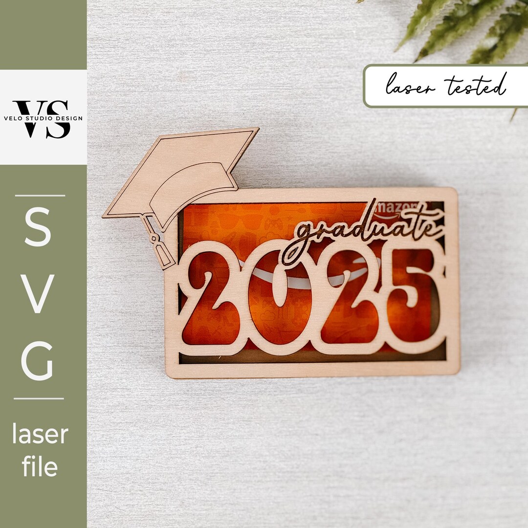 SVG Graduation Gift Card Holder | 2025 Graduate Gift Card Box SVG ...