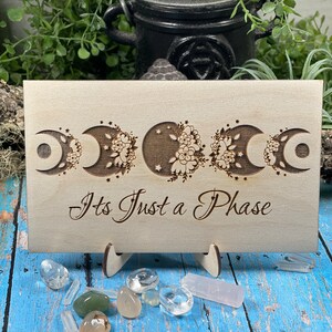 Moon Phases Wood Sign Wood Burned Art Its Just A Phase Wood Carving Art ...