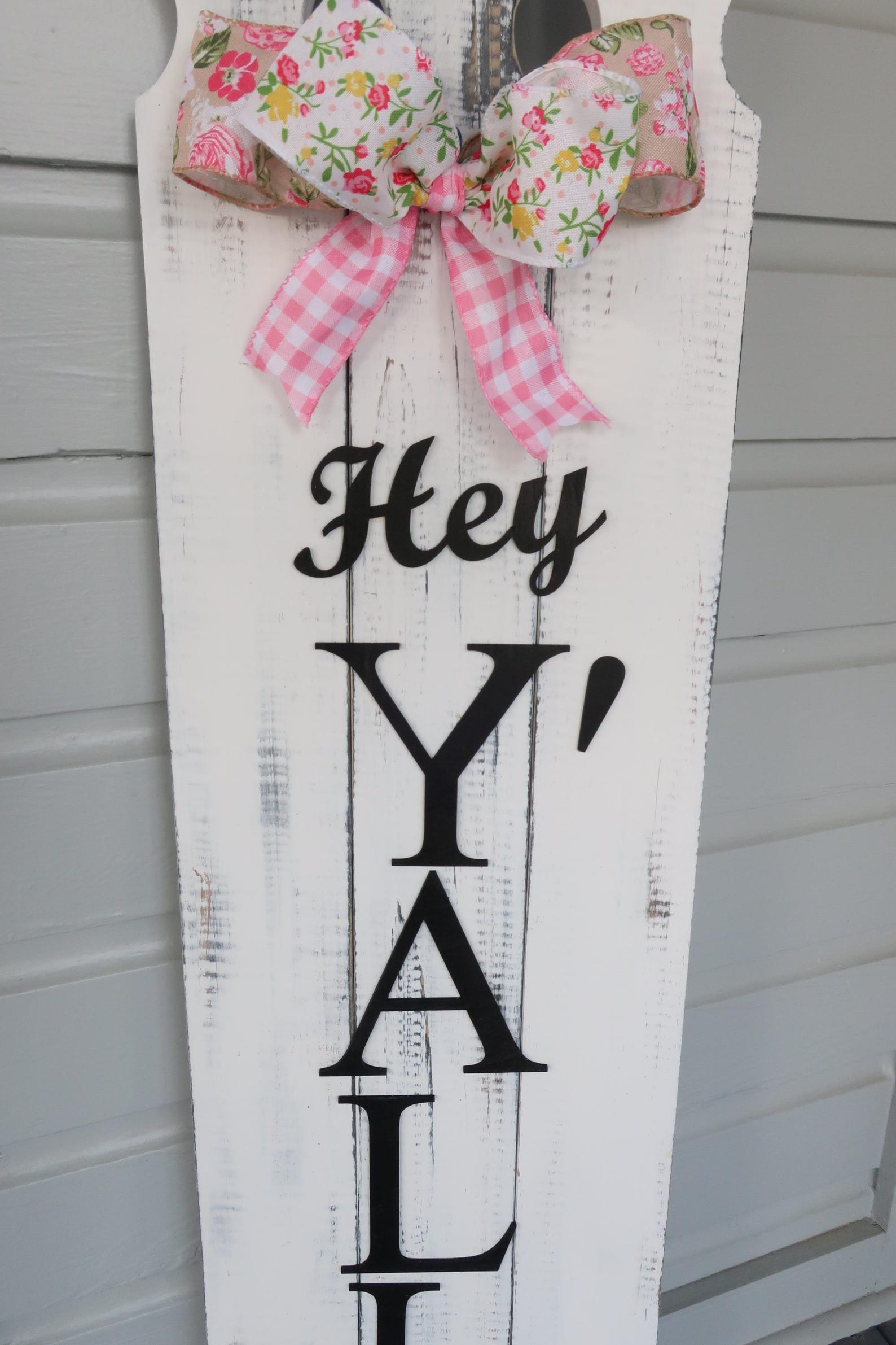 Porch Signs - Hey Yall Comes With a Spring Bow Thats Removable. LOCAL ...