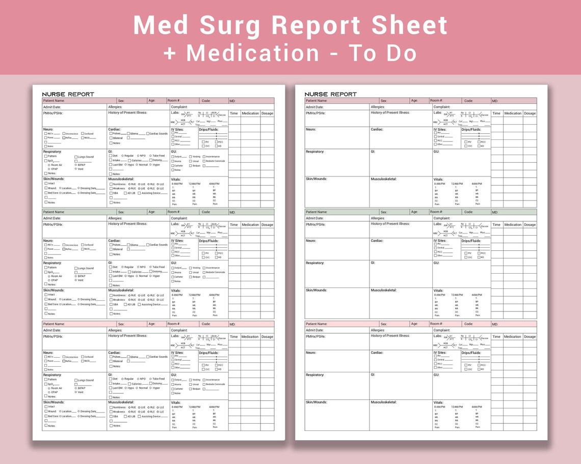 3 Patient Report Sheet Med Surg Nurse Brain ICU, SBAR Nurse Sheet, CNA ...