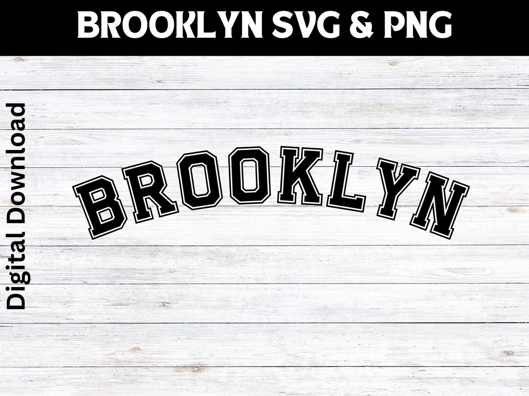 Brooklyn New York Svg, Arc Brooklyn Svg, Brooklyn Png, Brooklyn Svg ...