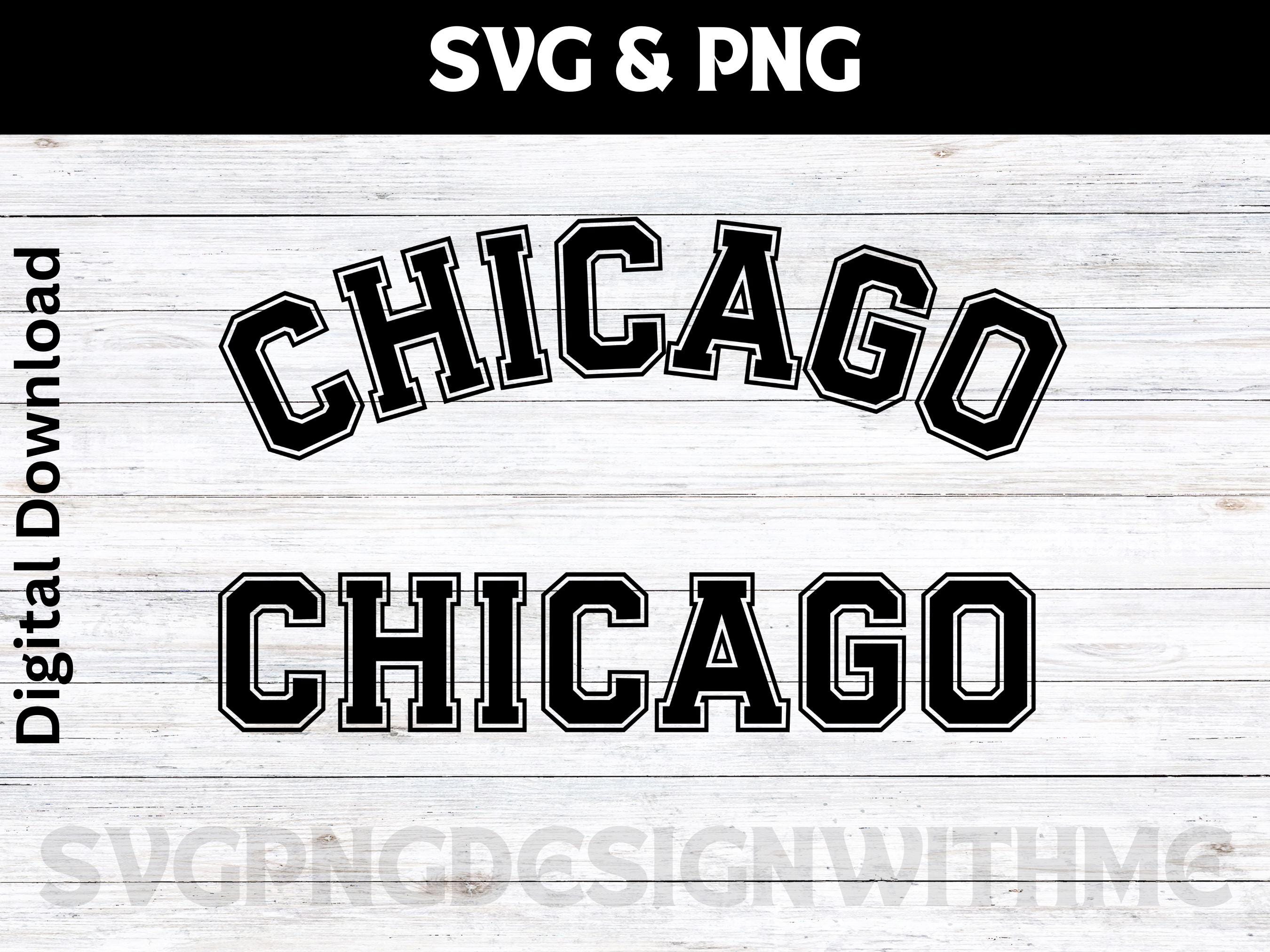 Chicago Png, Chicago Svg, College Font Svg, Chicago Life Svg, Chicago ...