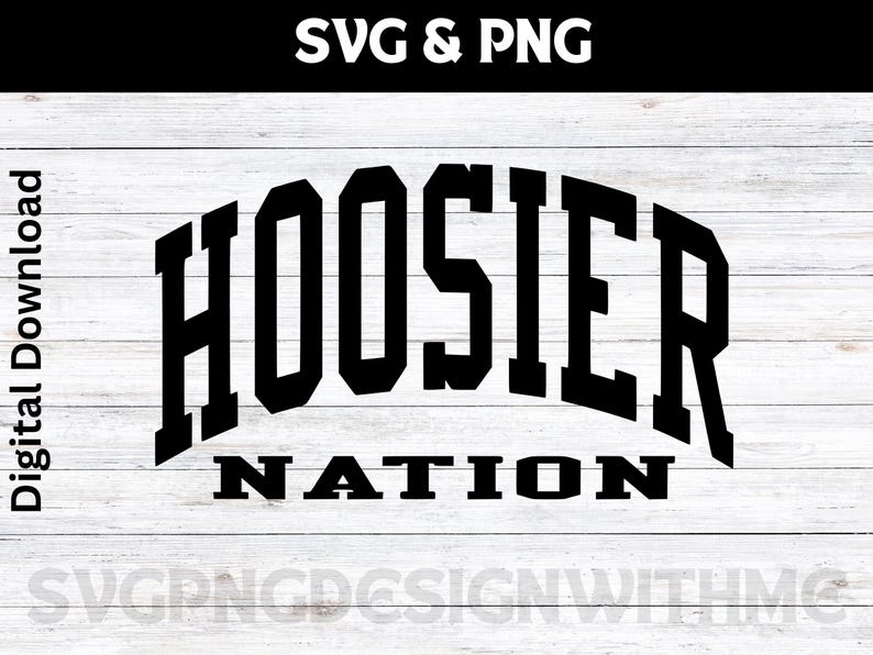 Indiana Hoosiers, Varsity Font SVG PNG, Hoosier Nation (digital ...