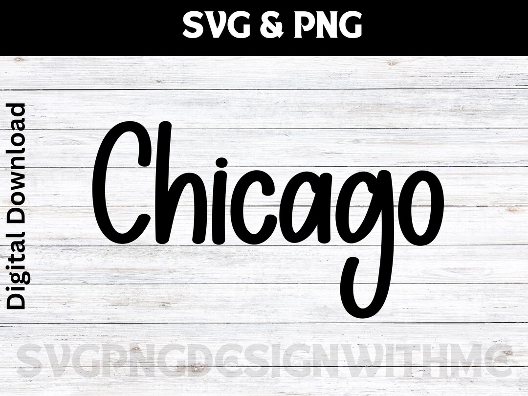 Chicago Svg, Chicago Png, Chicago Skyline SVG, Chicago City SVG Skyline ...