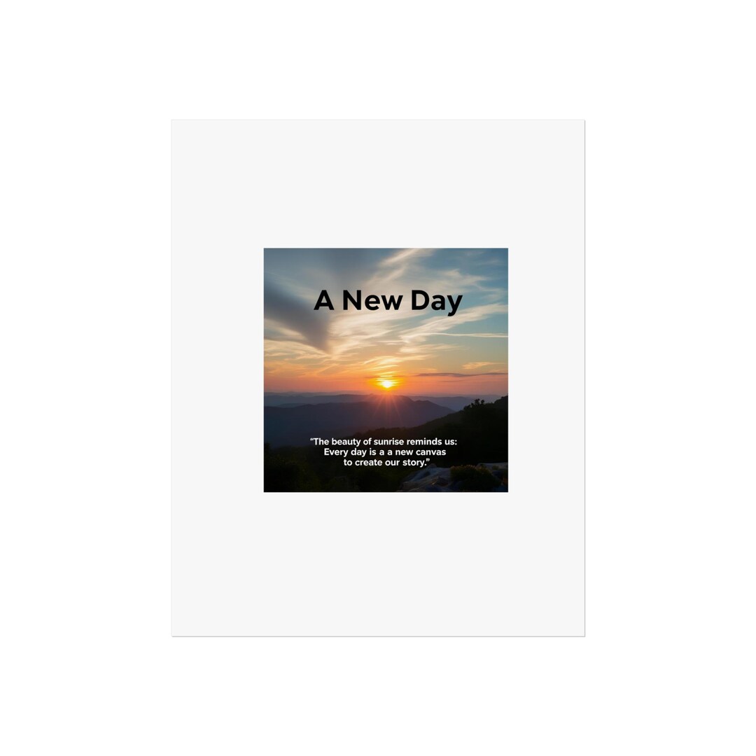 Inspirational Fine Art Posters | "a New Day" - Motivational Wall Decor ...