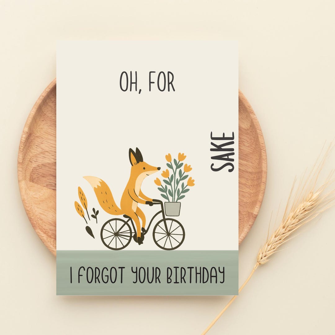 Funny Birthday Card Printable, Fox Birthday Card, Oh for Sake Card ...