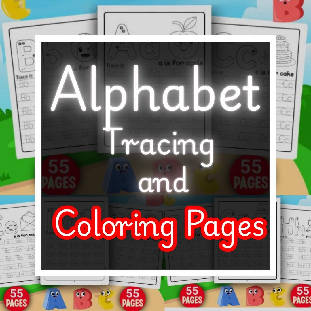 Alphabet Tracing and Coloring Pages for Kids – Fun ABC Printable ...
