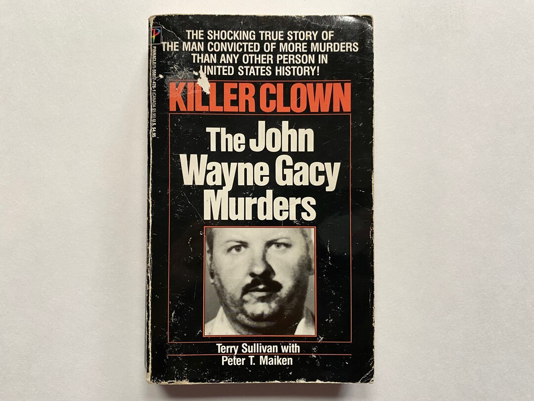 Killer Clown the John Wayne Gacy Murders Paperback Book 1983 Serial ...