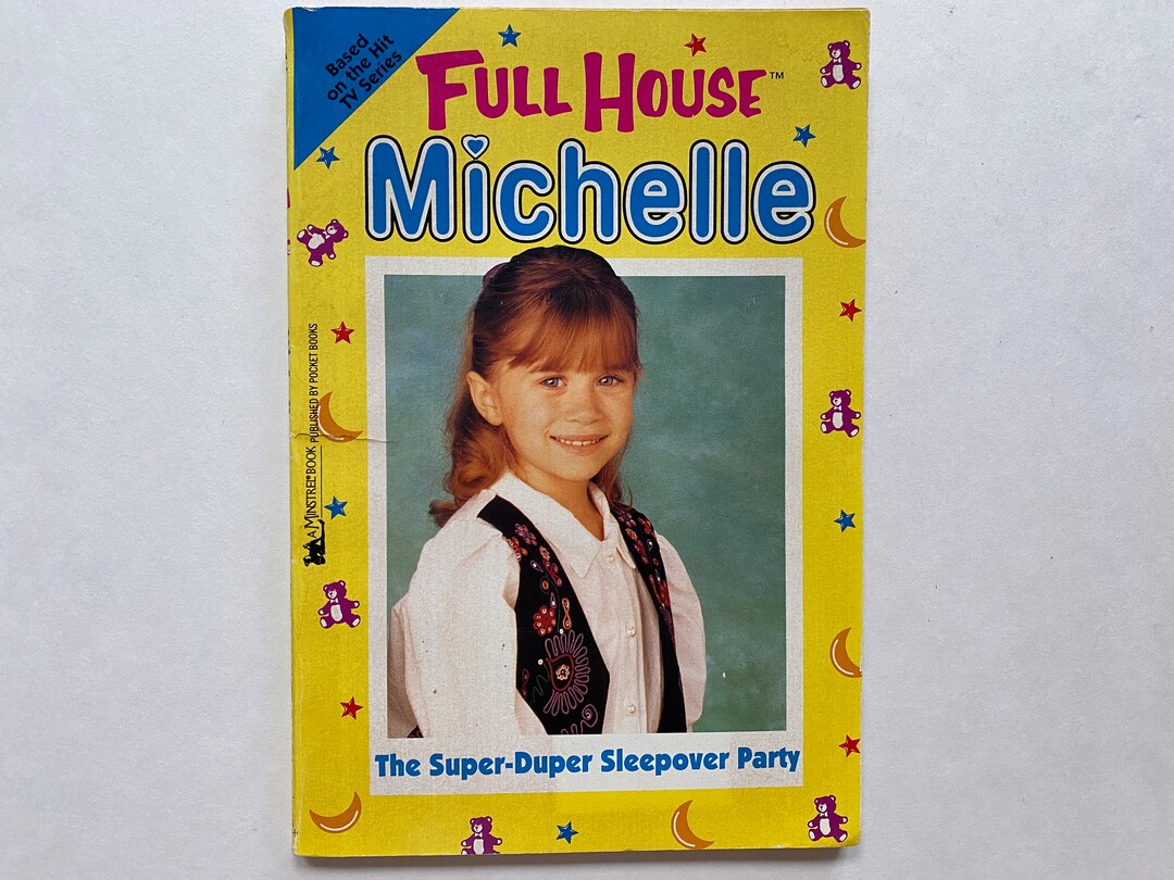 Full House Michelle Super Duper Sleepover Party Paperback Chapter Book ...