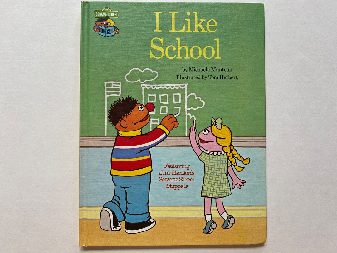 I Like School Sesame Street Jim Henson Muppets Book Childrens Picture ...