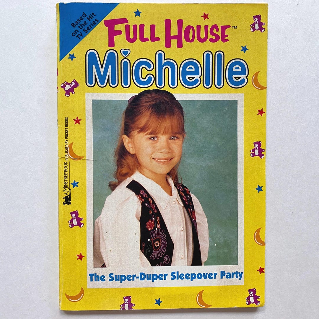 Full House Michelle Super Duper Sleepover Party Paperback Chapter Book ...