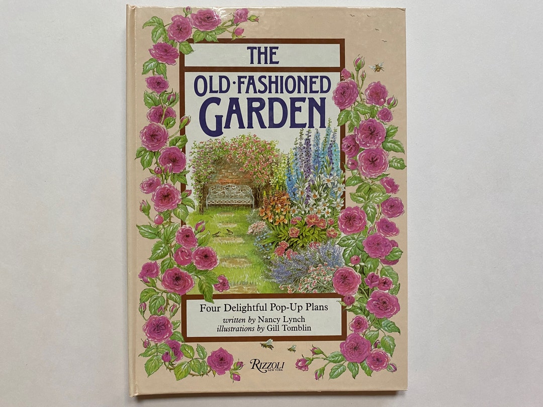 The Old Fashioned Garden Pop up Book 1987 by Nancy Lynch and Gill ...