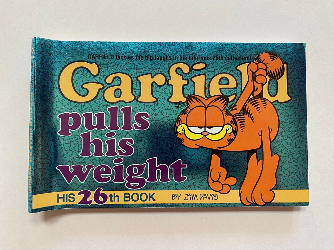 1994 Garfield Pulls His Weight Comic Strip Book His 26th Book Kids ...