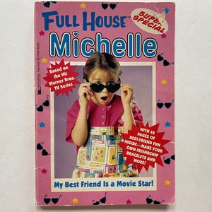 Full House Michelle Super Special My Best Friend is a Movie Star ...