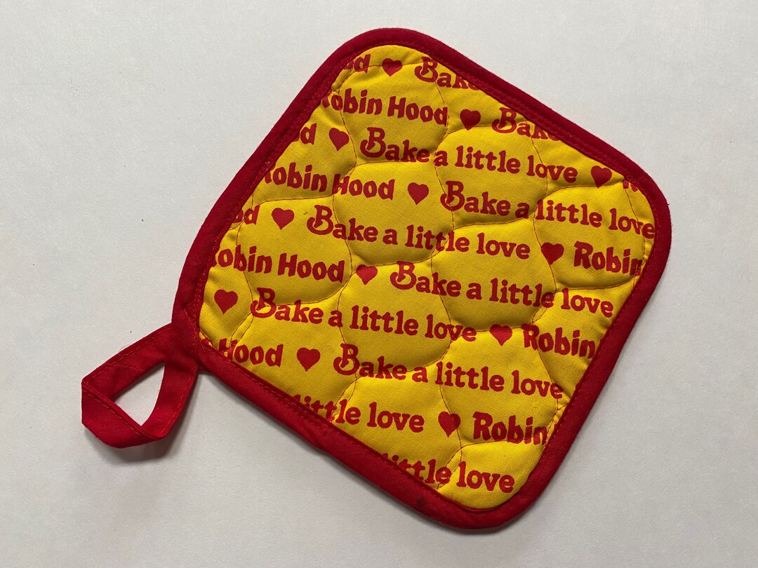 Robin Hood Bake A Little Love Kitchen Pot Holder Serving Dining ...