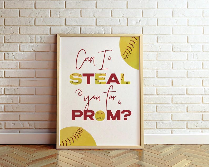 Printable Softball Prom Proposal Sign, Can I Steal You for Prom, PROM ...