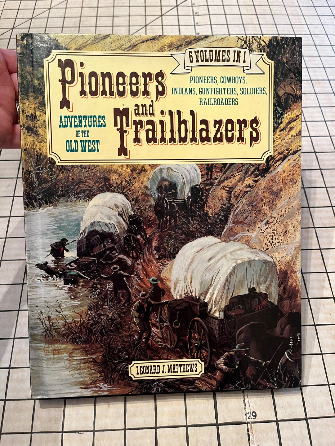 Vintage Hardback Book Pioneers and Trailblazers Adventures of the Old ...