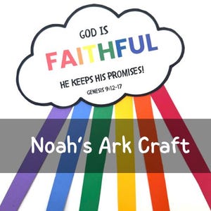 Noah's Ark Rainbow Craft and Activity | Sunday School and Kid's ...