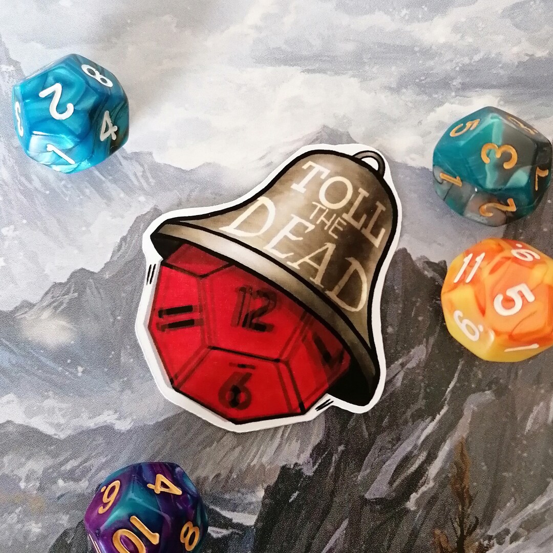 Toll the Dead Sticker Dnd Sticker Dungeons and Dragons - Etsy