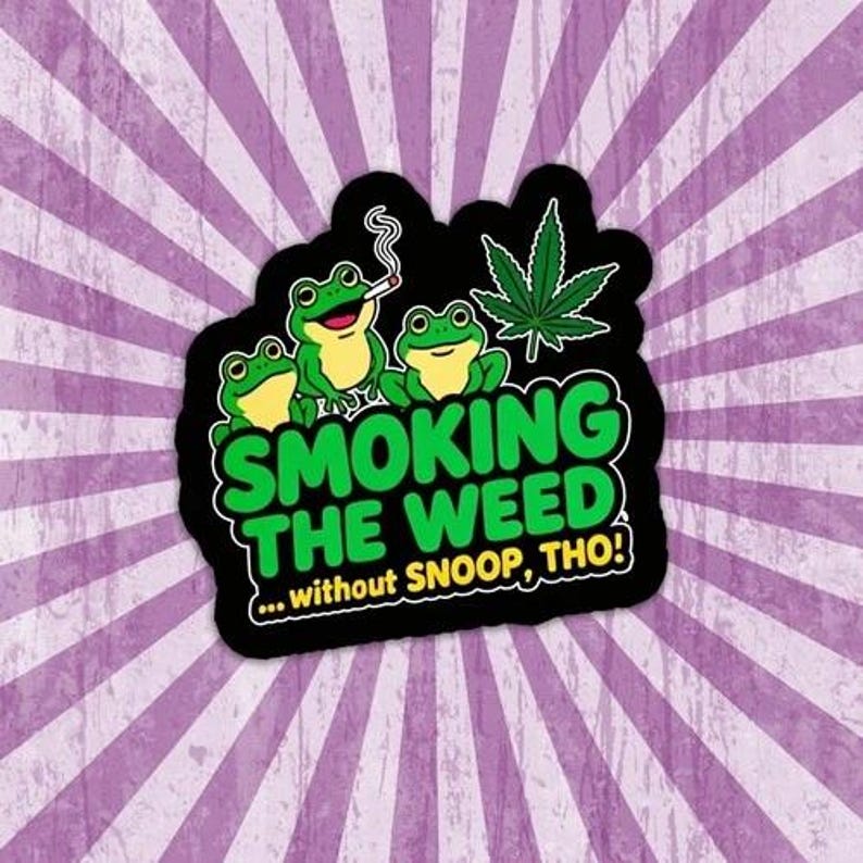 Funny Vinyl Frog Cannabis Decal: "smoking That Weed" Sticker - Etsy