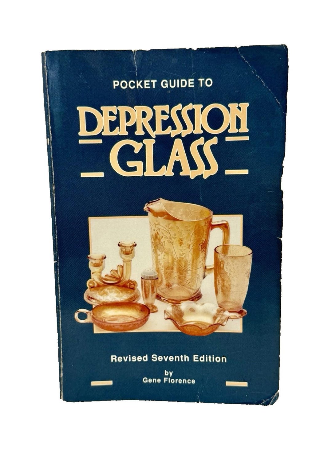 Gene Florence - Pocket Guide to Depression Glass 1991 Revised Seventh ...
