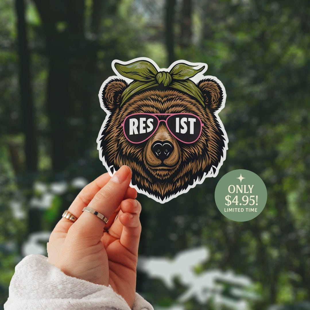 Bear Resist Fascism Sticker National Park Decal Nature Decor Camping ...