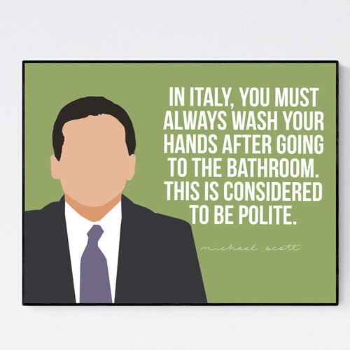 The Office TV Show Michael Scott Quote Italy Wash Hands - Etsy