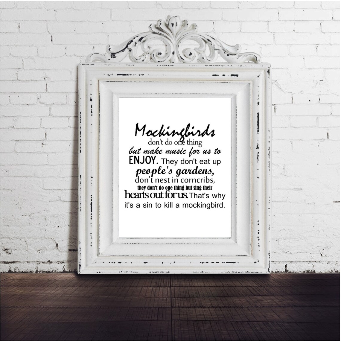 Atticus Finch, to Kill a Mockingbird Quote, Harper Lee Novel - Etsy