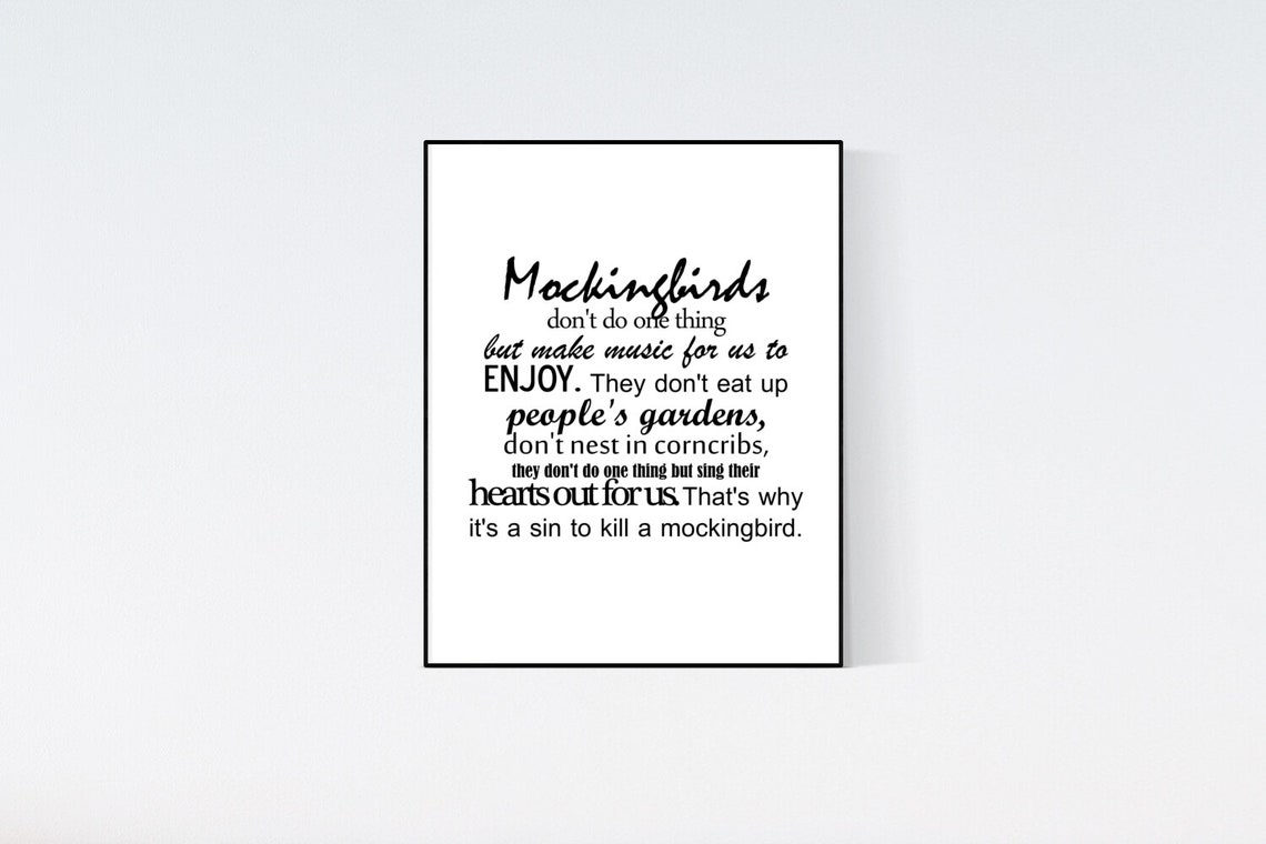 Atticus Finch to Kill a Mockingbird Quote Harper Lee Novel | Etsy