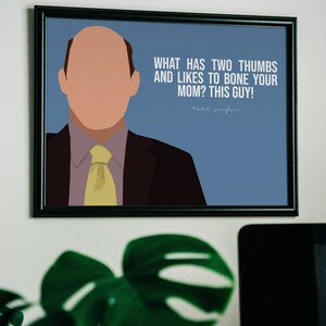 Todd Packer What Has Two Thumbs Quote the Office TV Show Funny Poster ...