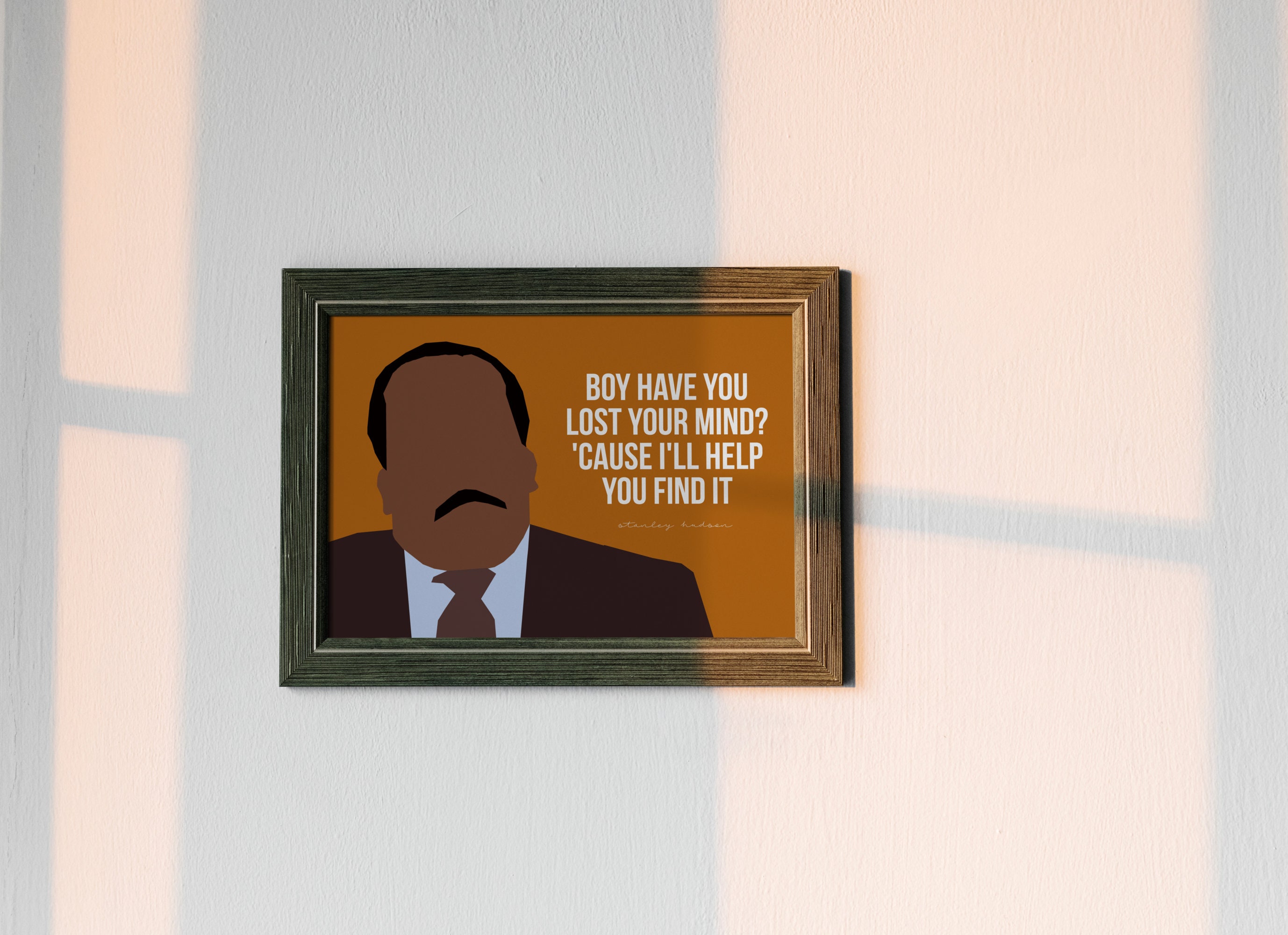 Stanley Hudson Art Print, the Office Tv Show Poster, Boy Have You Lost ...