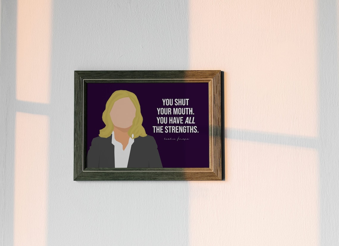Leslie Knope Inspirational Poster All the Strengths Quote | Etsy