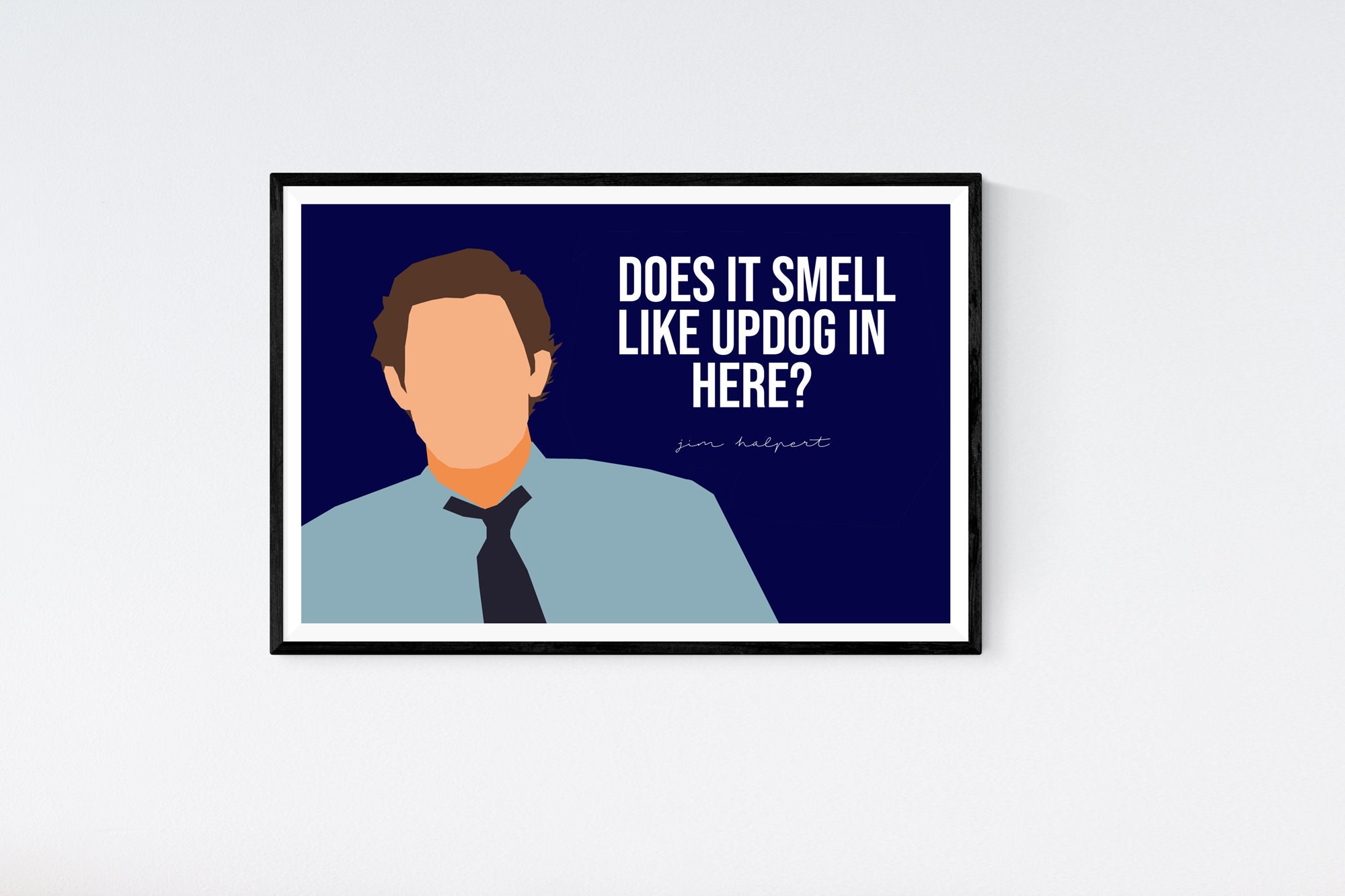Jim Halpert Art Print the Office Does It Smell Like up Dog | Etsy
