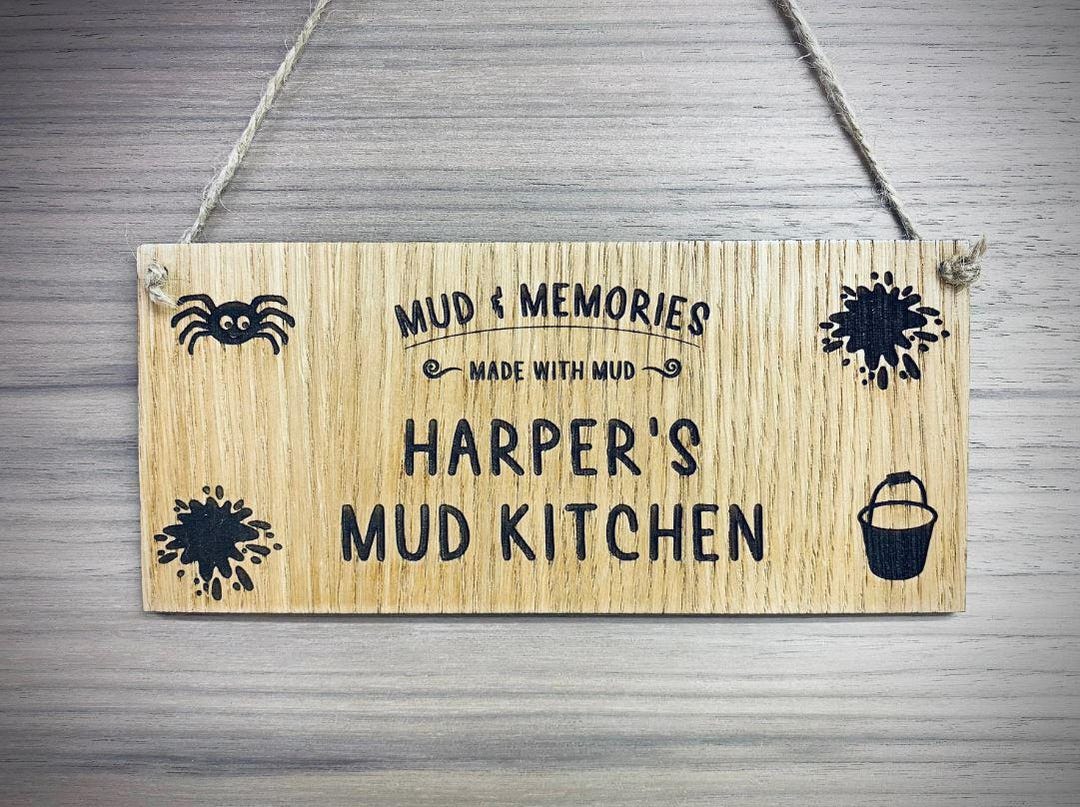 Personalised Mud Kitchen Hanging Sign: Wooden Laser Engraved Oak Veneer ...