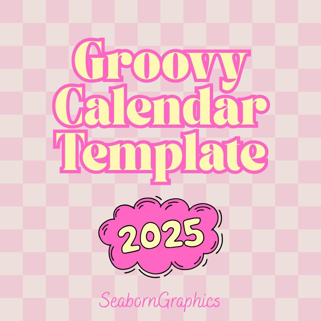 2025 Groovy Calendar Template - Etsy