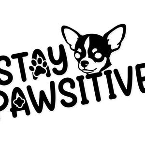 Stay Pawsitive Svg Png: Hand-drawn Design for Mugs and Wall Art - Etsy