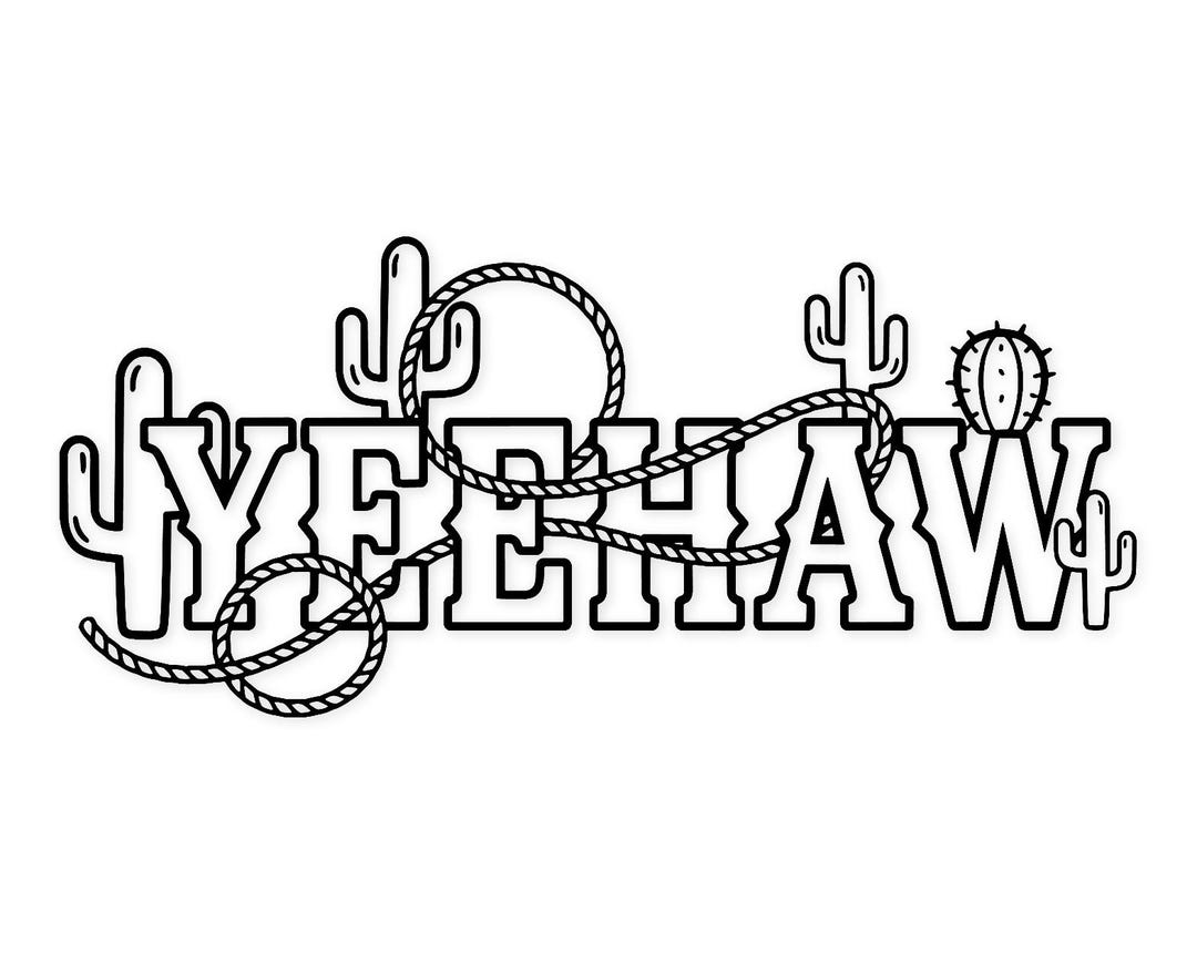 Yeehaw Typography Svg Png: Cut Ready Digital Design for Cricut ...