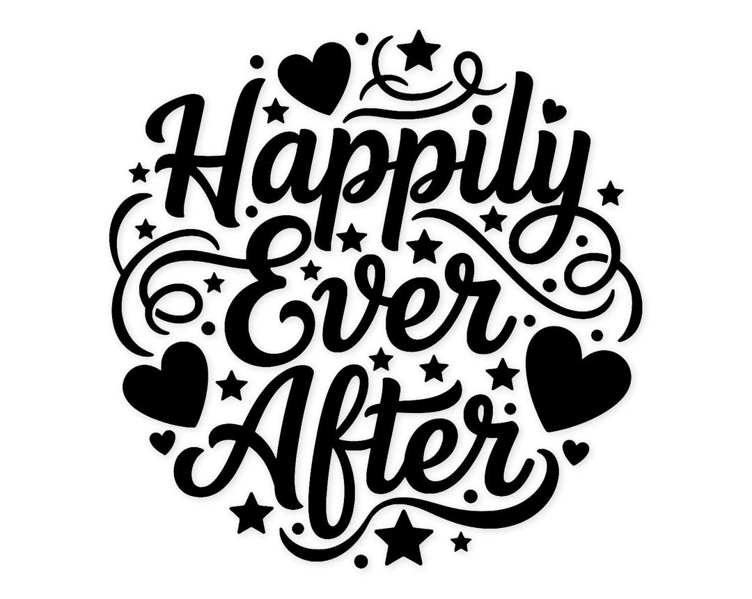 Happily Ever After Typography Svg Png: Cut Ready Digital Design for ...