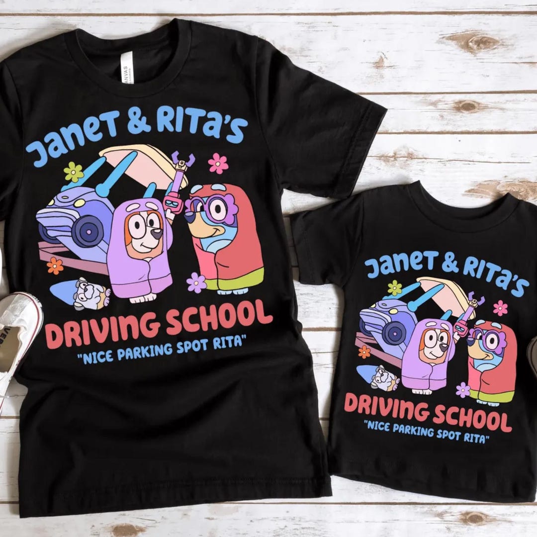 Janet and Rita Driving School Shirt, Blue Dog Family Matching ...