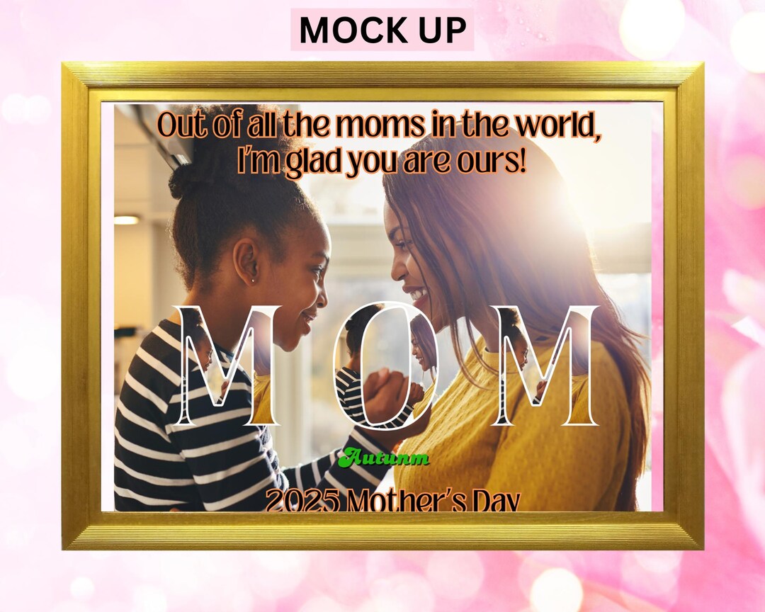 Editable Mother’s Day Frame Templates | Canva Templates | Printable ...