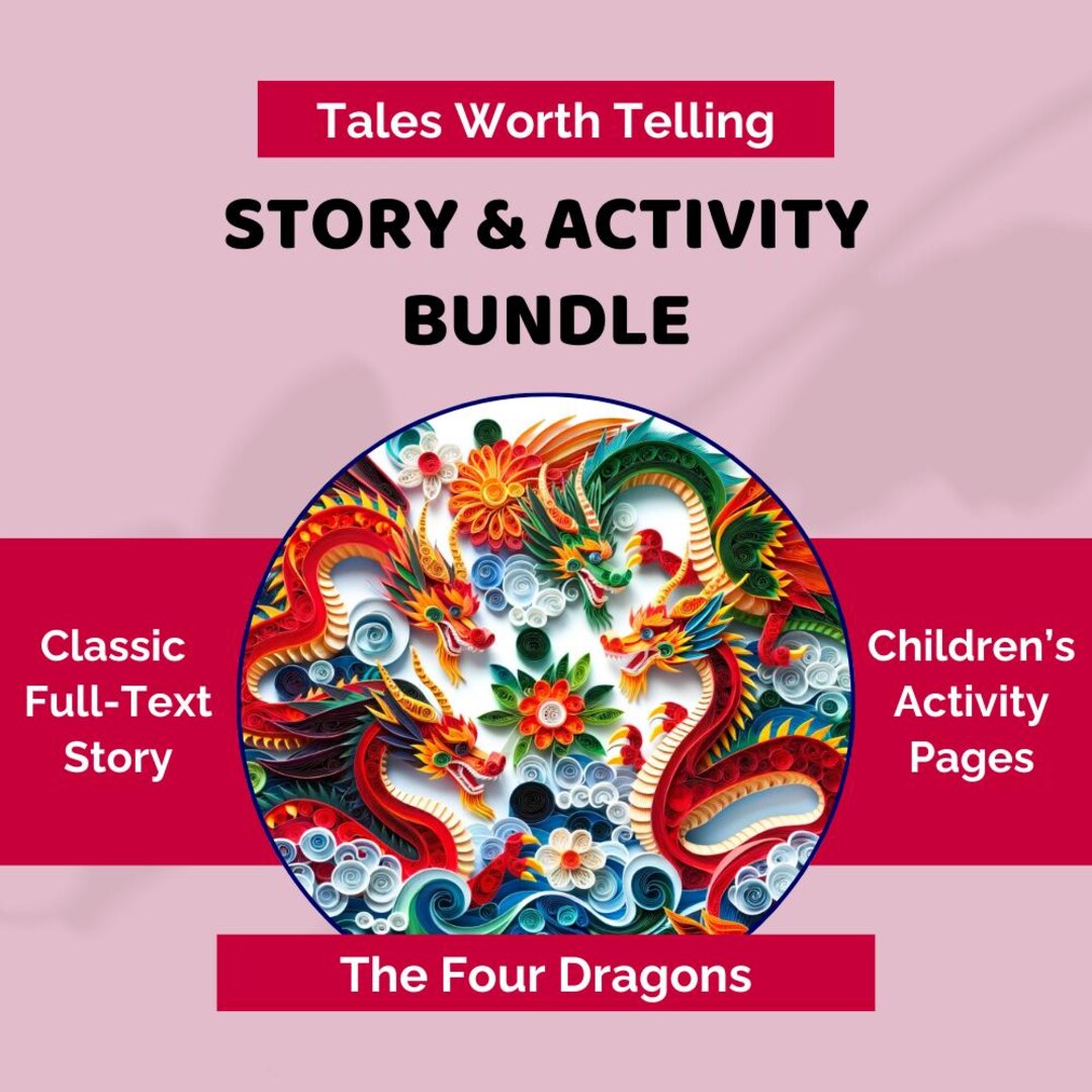 The Four Dragons | Printable Story + Activity Pages | Homeschool ...