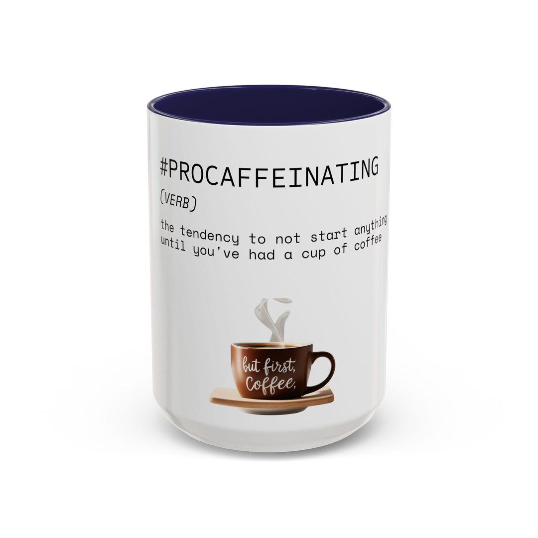 Procaffeinating Coffee Mug: Funny Office Humor Gift - Etsy