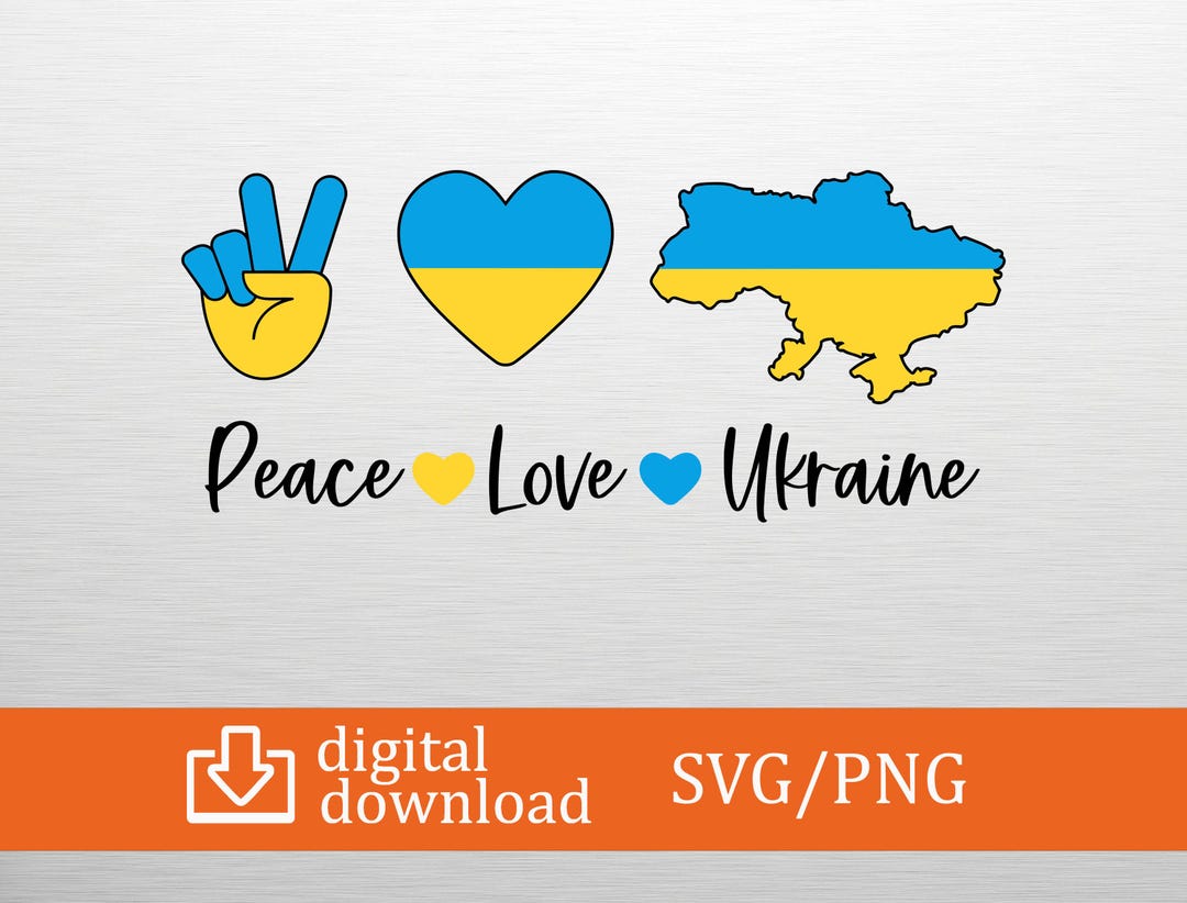 Peace Love Ukraine SVG PNG Digital Download - Ukraine Clipart, Cricut ...