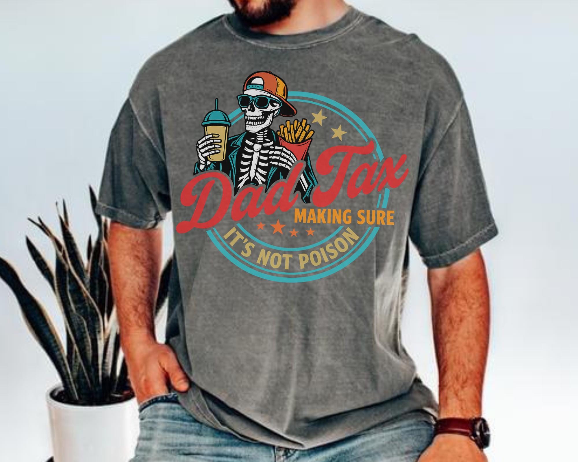 Funny Dad Png, Dad Tax Making Sure It's Not Poison Png, Dad Png, Father ...