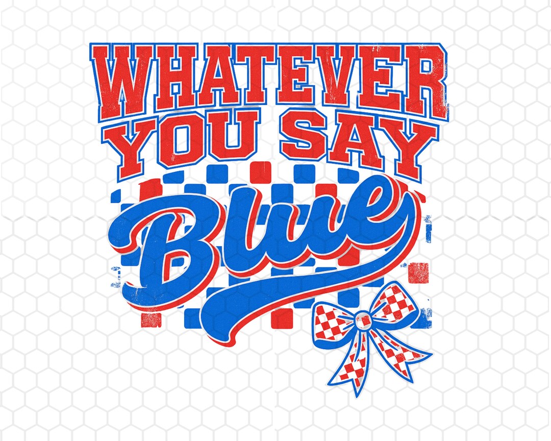 Whatever You Say Blue Png, Checkered Baseball Coquette Png, Retro ...