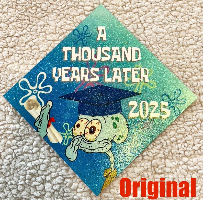 READY TO SHIP Squidward Glitter Grad Cap Topper “one Thousand Years ...