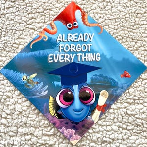 Funny Dory Graduation Cap Topper | “already Forgot Everything” Grad Cap ...