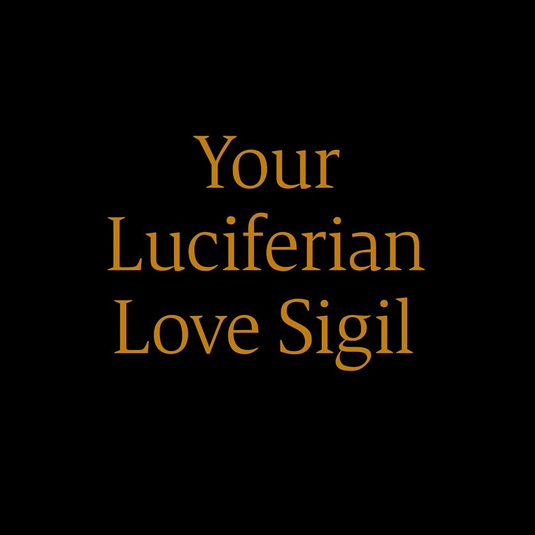 Luciferian Love Sigil – Custom Digital Sigil to Attract Deep Connection ...