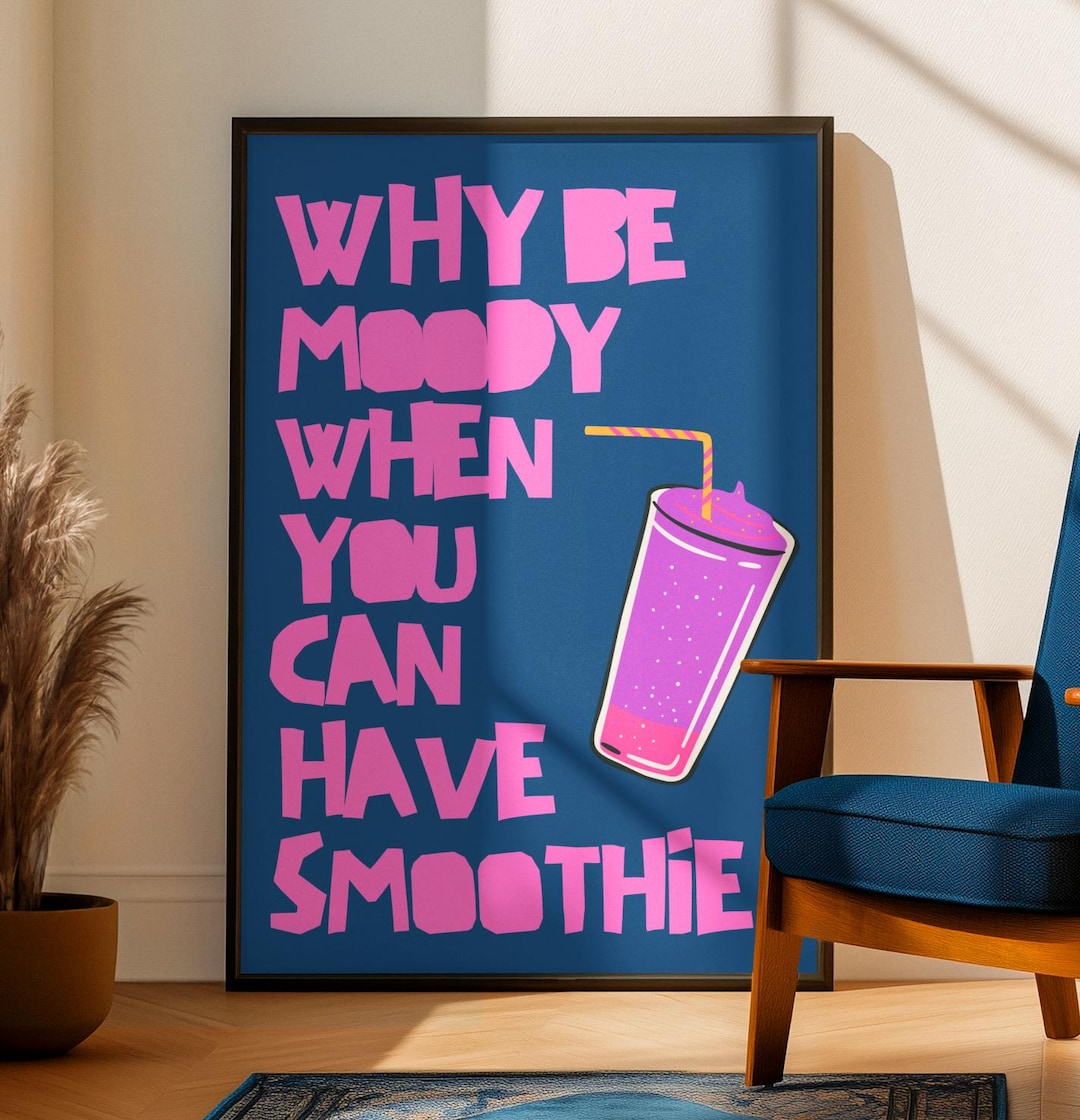 Smoothie - Funny Quote, Humor Poster, Downloadable Art Print ...