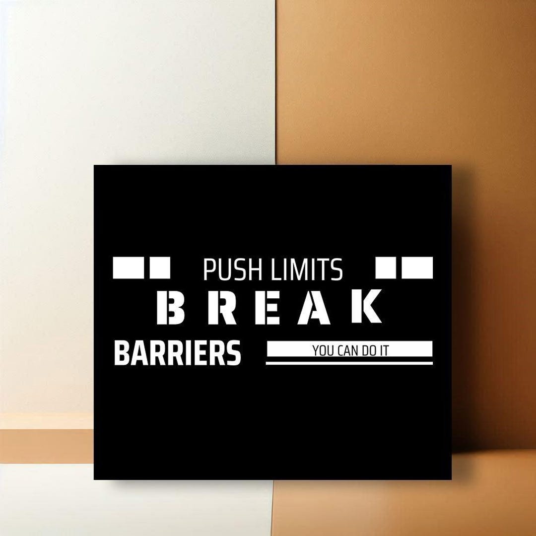 Motivational Posters Push Limits Break Barriers Office Decor Motivation ...